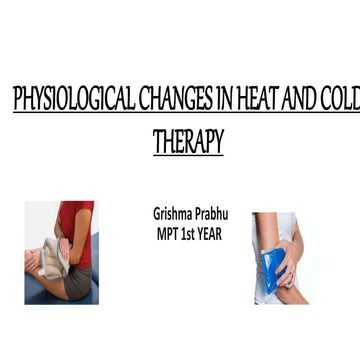 physiological effect of cold and heat therapy slideshare.pptx