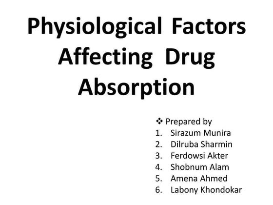 Factors affecting drug absorption | PPTX | Digestive Disorders ...