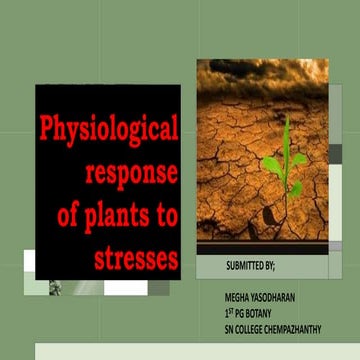 Physiological response of plants to stresses | PPTX