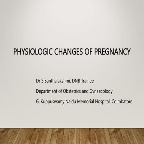 Physiologic changes of pregnancy lect 2.ppt
