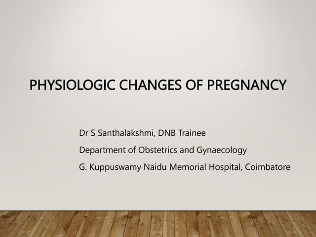 Physiological changes during pregnancy.pptx MIDWIFERY AND OBSTETRICAL NURSING (2) | PPTX