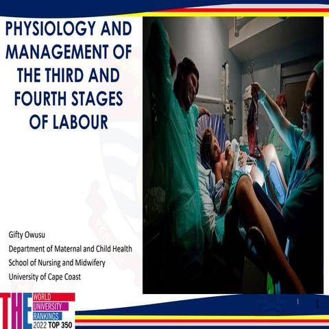 PHYSIOLOGY AND MANAGEMENT OF THE THIRD AND FOURTH STAGES OF LABOUR.pdf