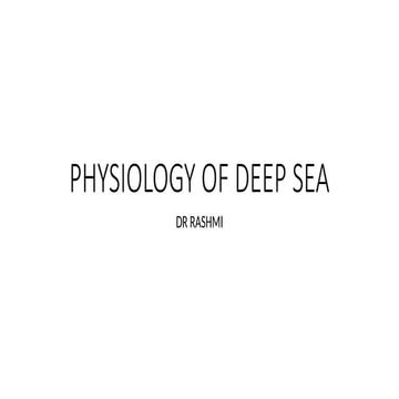 physiology of deep sea driving and baro,metric pressures | PPTX