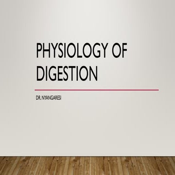 GASTROINTESTINAL SYSTEM. PHYSIOLOGY OF DIGESTION.ppt