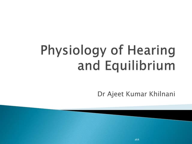 Anatomy and physiology of ear | PPT