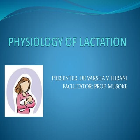 Physiology of lactation | PPTX