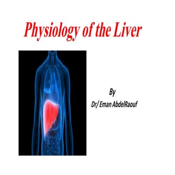 Physiology of liver & Intestinal absorption.pdf