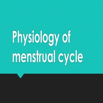 Menstrual Cycle | Hormonal Regulation | PPTX