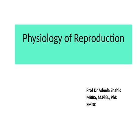 Msle and female physiology of reproduction | PPT