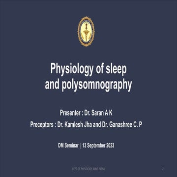 Physiology of sleep and polysomnography | PDF