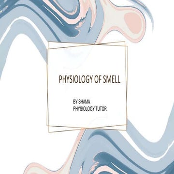 physiology of smell and applied aspects of smell | PPTX