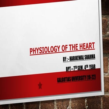 Physiology of the heart | PPTX