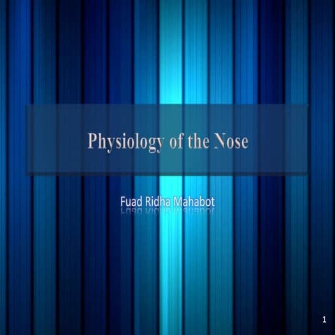 Physiology of the nose | PPT