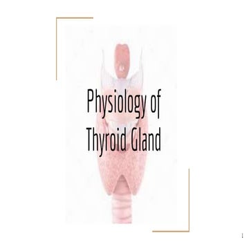 Physiology of thyroid | PPTX