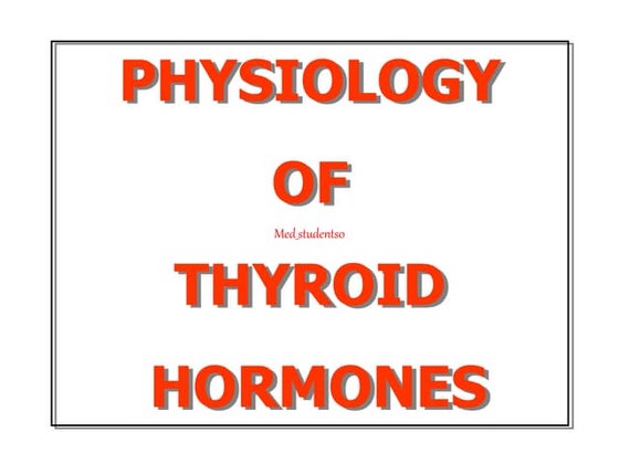 Synthesis of thyroid hormones | PPTX