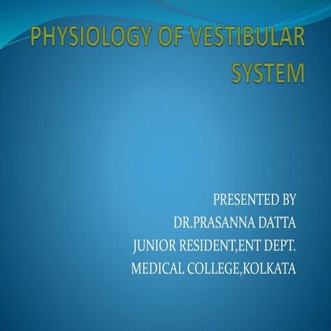 Physiology of equilibrium & balance | PPT