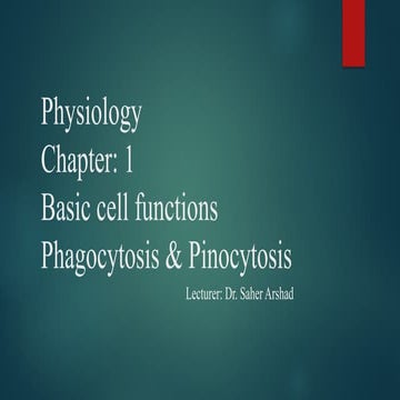 Physiology Phagocytosis and pinocytosis.pptx