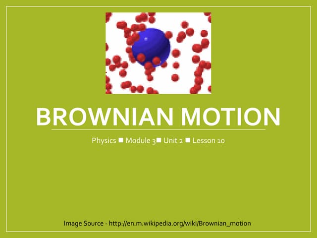 Brownian motion | PPTX