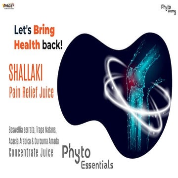 Phyto Essentials Shallaki Pain Relief Juice 850ml by Phyto Atomy.pdf