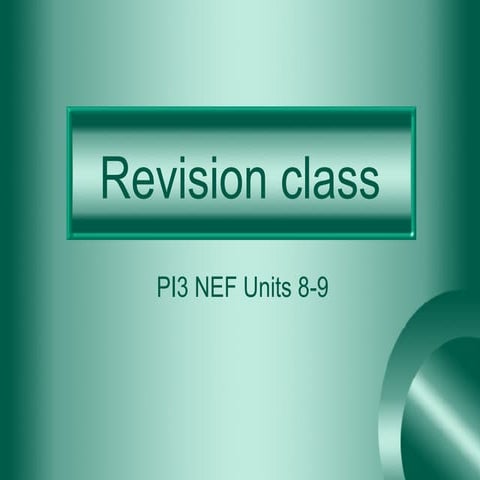 Pi3 Ef 9 R Revision Class | PPT