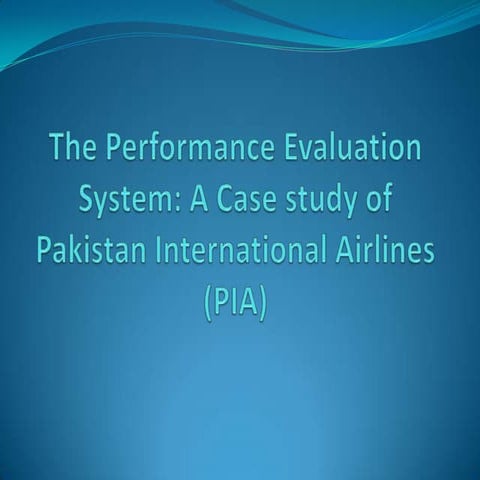 PIA Performance Evaluation System | PPTX