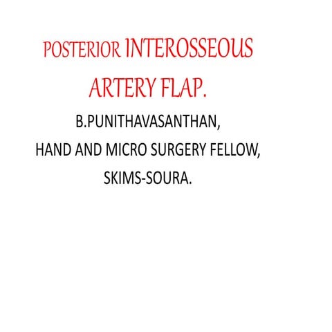 Posterior Interosseous Artery Flap Ppt