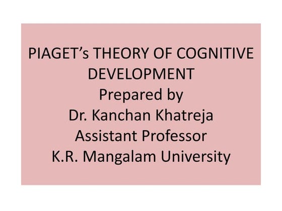 Piaget theory of cognitive development | PPT