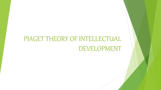 Piaget's theory of cognitive development | PPTX