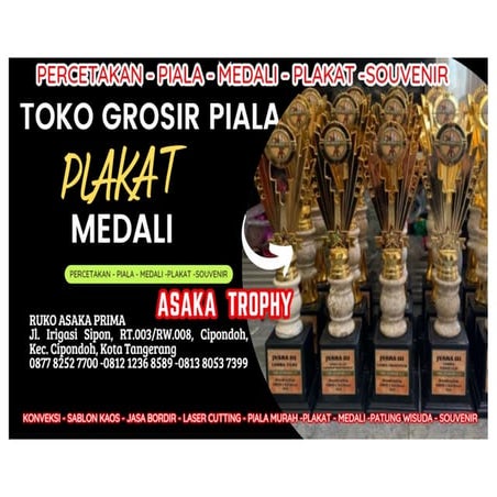 TOKO PIALA MURAH DI CIPONDOH KOTA TANGERANG - ASAKA TROPHY | PDF