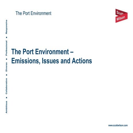 The Port Environment – Emissions, Issues and Action | PPT