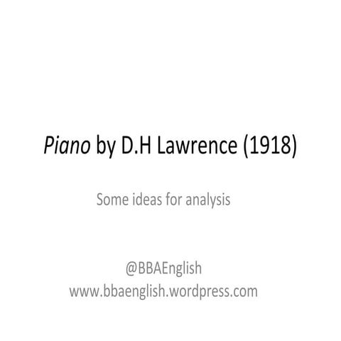 Piano by D.H. Lawrence analysis | PPT