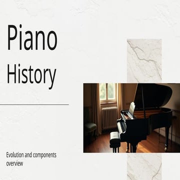 The Anatomy of a piano | PPTX