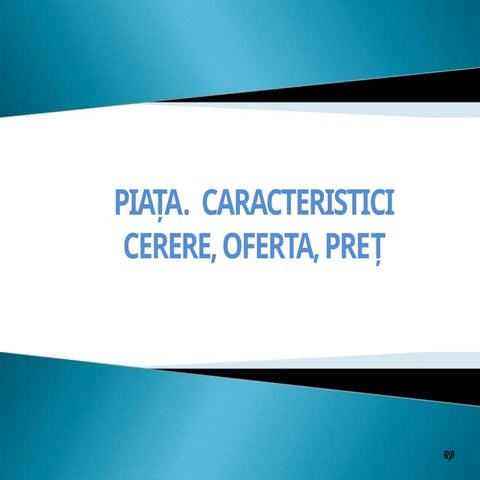 Piata. Cerere-oferta-pret | PPTX