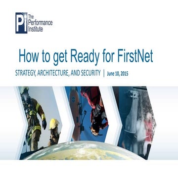 How to get Ready for FirstNet | Strategy, Architecture, and Security ...