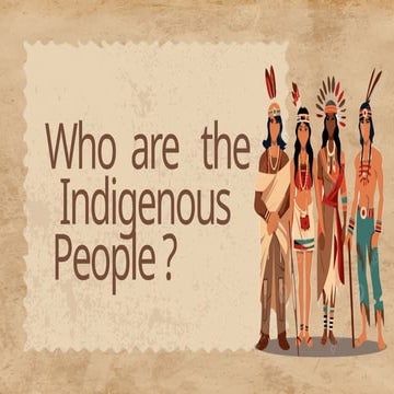 Who are the Indigenous People? Lesson -3 | PPT