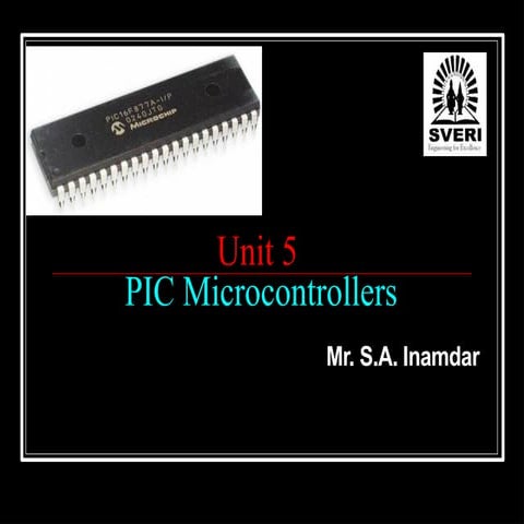 PIC 2 microcontroller with 8051 microcontroller | PPTX