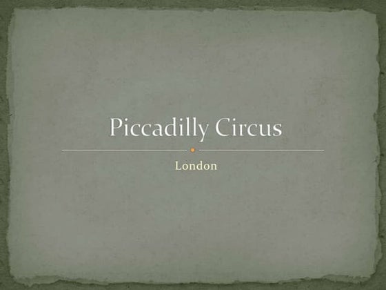 Piccadilly Circus London | PPT