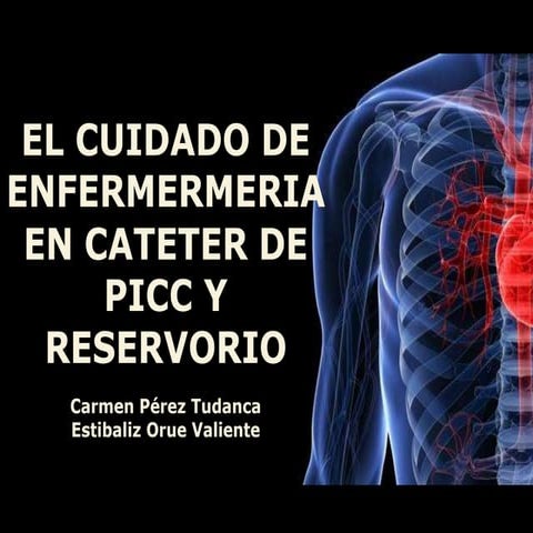 catéter picc | PPTX