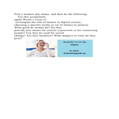 Pick a modern day meme. and then do the following. For this as.docx