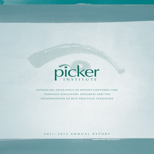 Picker institute 2011 2012 annual report | PDF