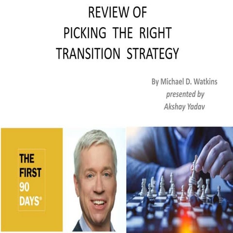 Picking up right transition strategy | PPTX
