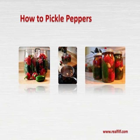How to Pickle Peppers | PPT