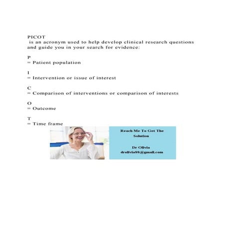 PICOT is an acronym used to help develop clinical research que.docx