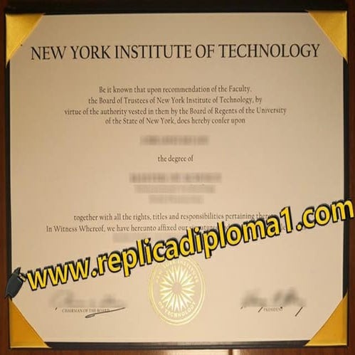 How to create a 100% copy New York Institute of Technology diploma? Buy ...