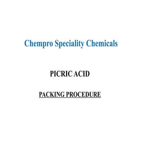 Picric Acid Packing.pptx
