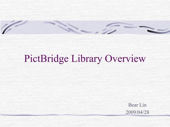 PictBridge 01 - PictBridge(DPS) Overview | PPTX | Computing ...