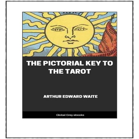 Pictorial Key to the Tarot | PDF