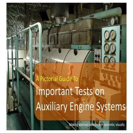 Pictorial Guide To Tests In Auxiliary Engine | PDF