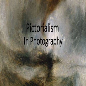 Pictorialism In Potography | PPTX