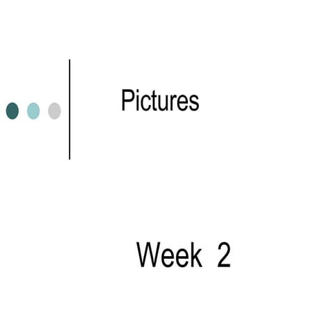 Picture Second Week | PPT
